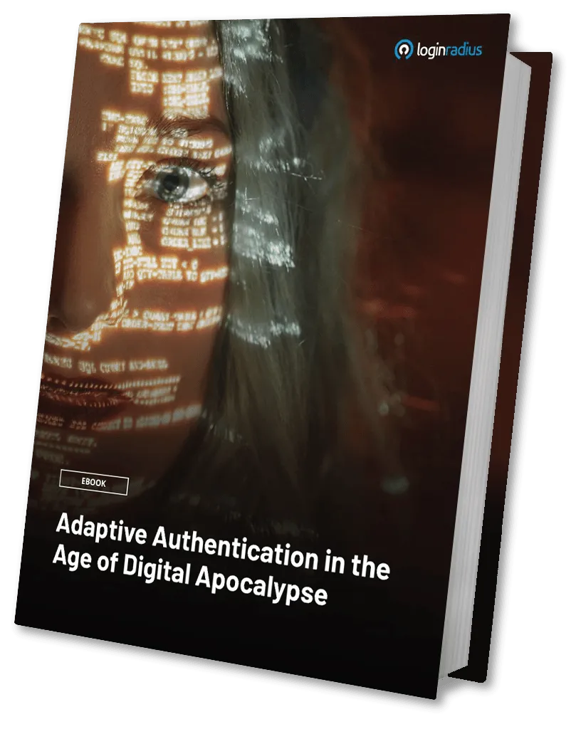 Adaptive Authentication in the Age of Digital Apocalypse